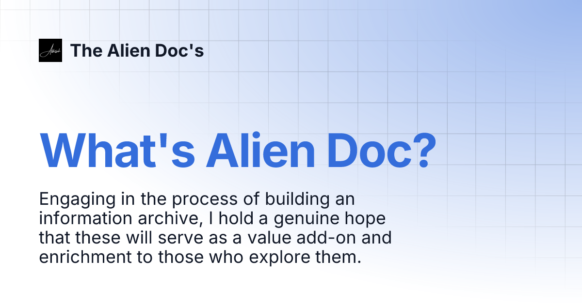 What's Alien Doc? | The Alien Doc's